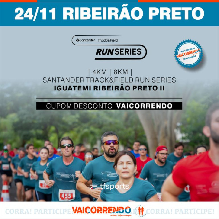 SANTANDER TRACK&FIELD RUN SERIES IGUATEMI RIBEIRÃO PRETO II
